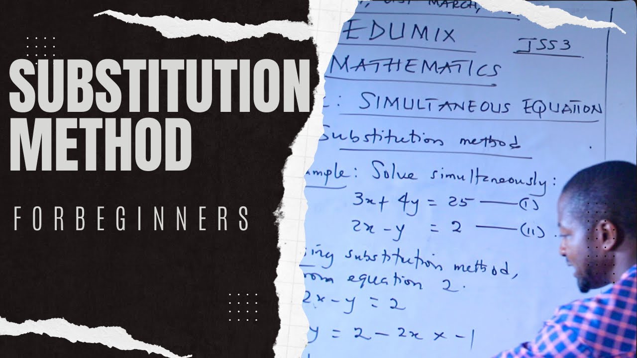 Substitution Method For Beginners - YouTube