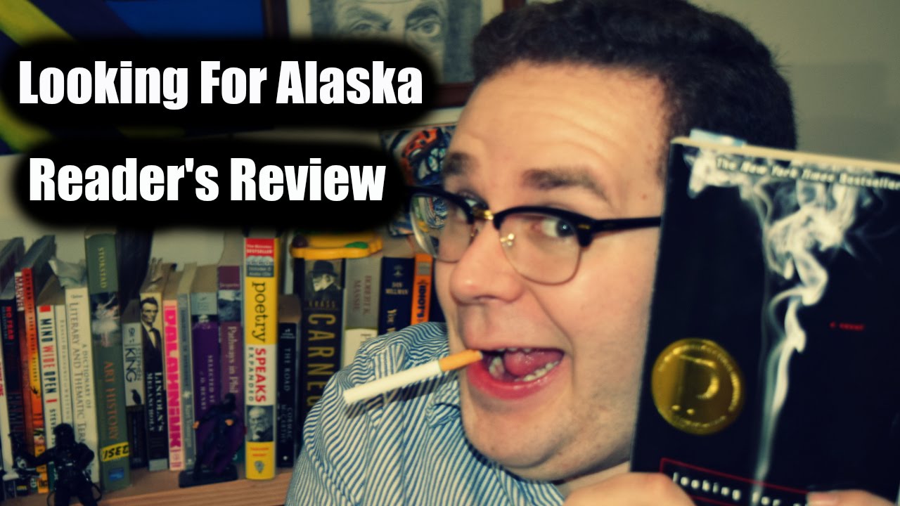 Review - Looking For Alaska (John Green) - Stripped Cover Lit Reader's ...