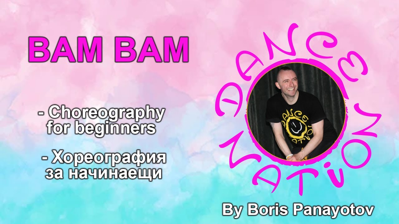 BAM BAM - DANCE NATION beginners choreography by DNF Boris Panayotov ...