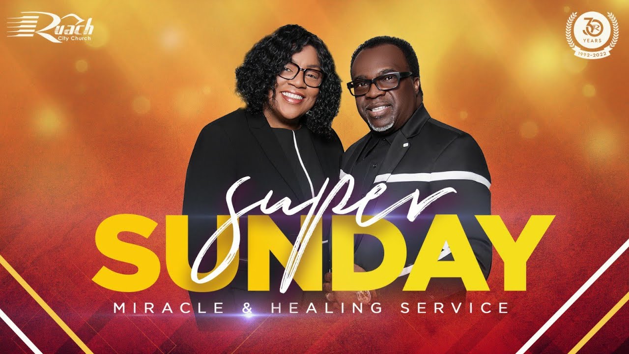 Ruach City Church | Super Sunday Service | Bishop John Francis | Sunday ...