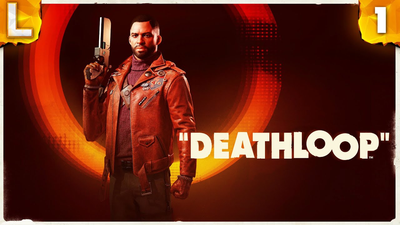 ВРЕМЕННАЯ ПЕТЛЯ от РАЗРАБОТЧИКОВ DISHONORED DEATHLOOP #1 Прохождение - YouTube