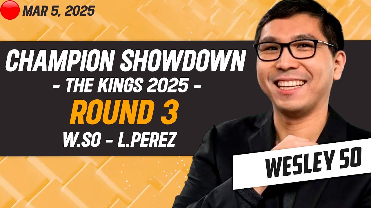 🔴 Round 3: Wesley So’s Perfect Execution – Dominguez Couldn’t Stop This! The Kings 2025 - YouTube