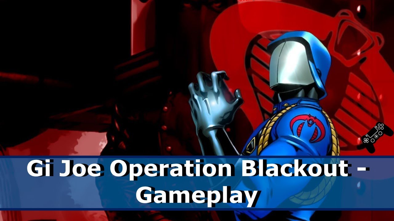 GI Joe Operation Blackout - PS4 - YouTube