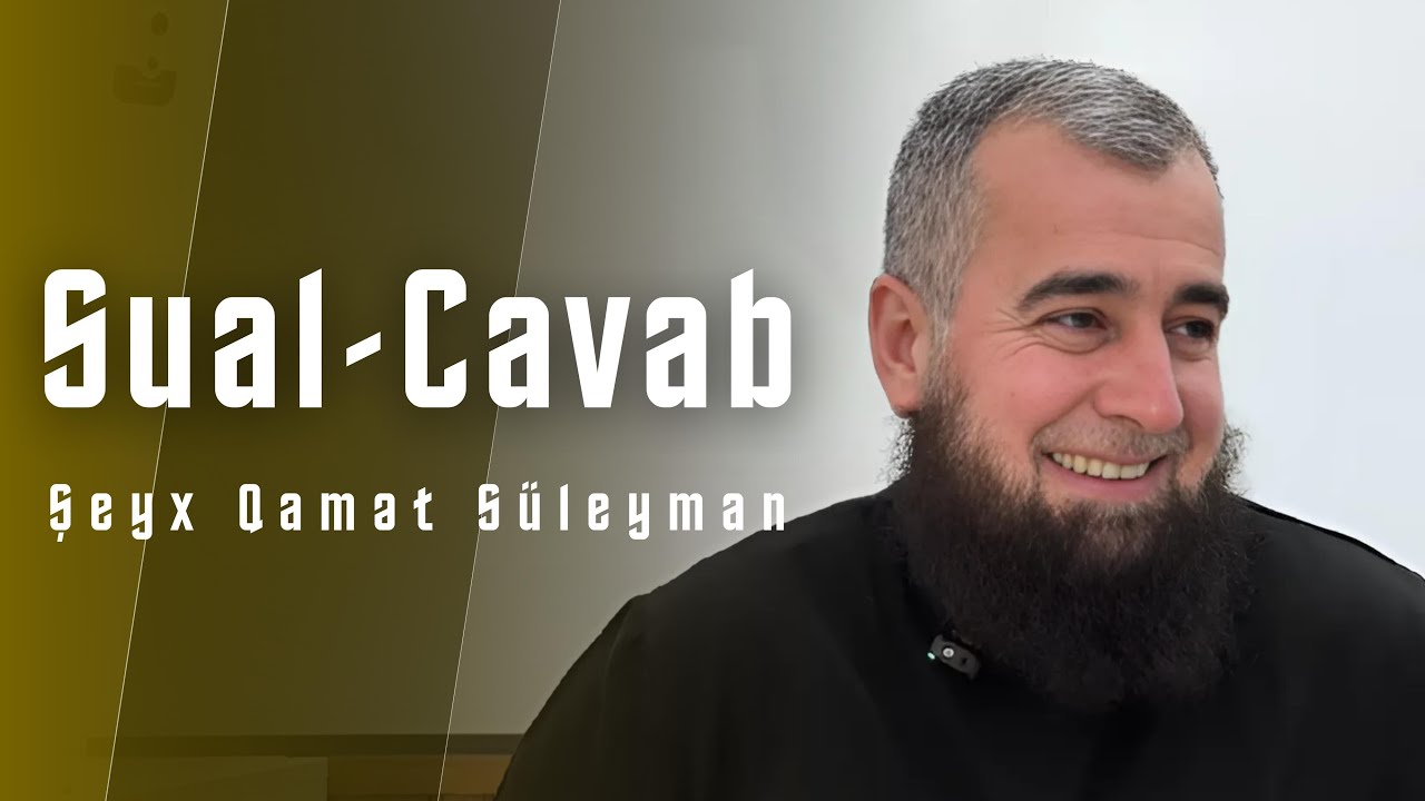 Sual-Cavab (12.12.2024) | Şeyx Qamət Süleyman - YouTube