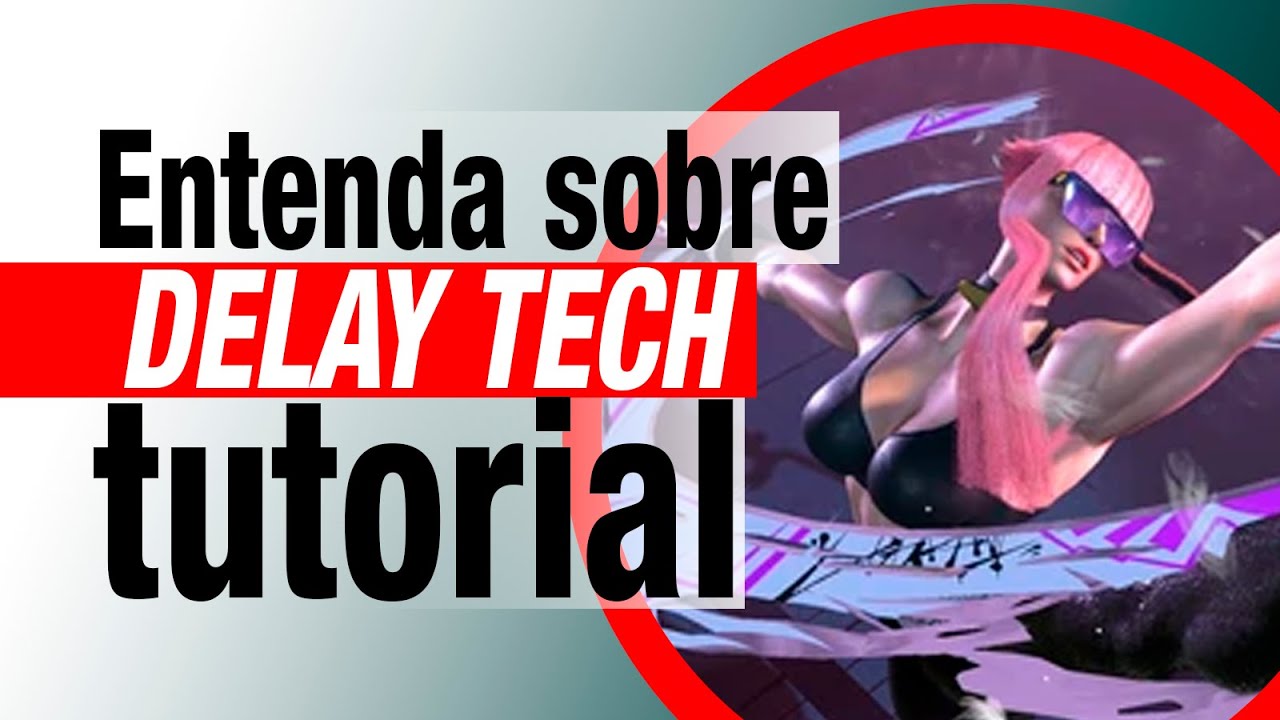 Aprenda como fazer Late Tech ( delay tech ) - Street Fighter 6 - YouTube