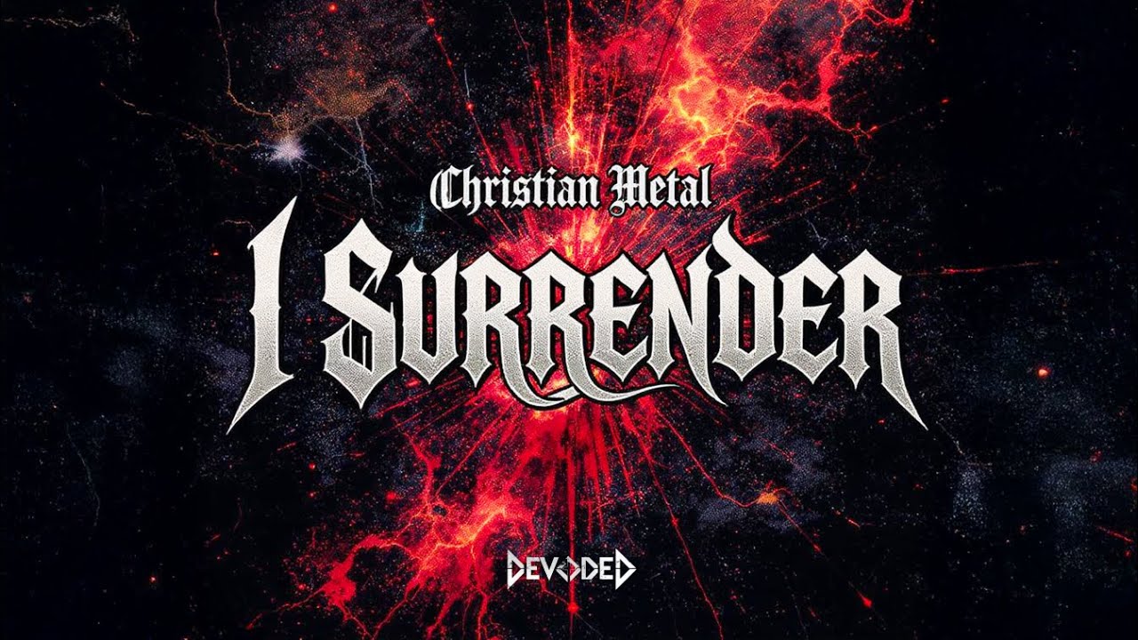 DEVODED — I Surrender (Official Video) | Veritas Vincit | Ai ...