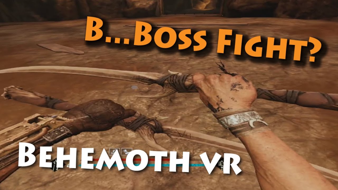 Sora Supeira, Human Boss Fight, Behemoth VR (No Commentary) - YouTube