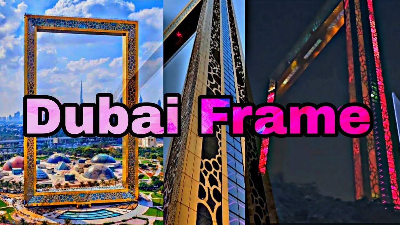 Dubai frame 🖼️ Inside Night view of Dubai frame | Dubai vlog - YouTube