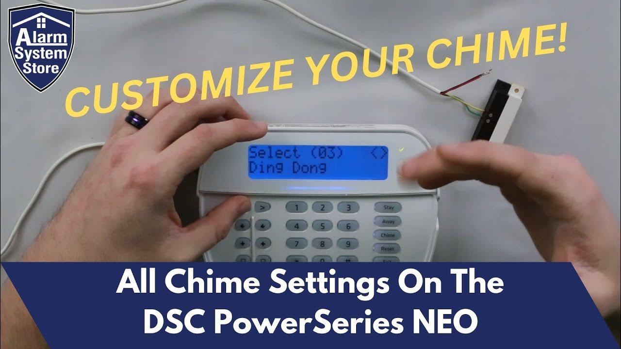 Adjusting All Chime Settings On The DSC PowerSeries NEO Alarm System ...