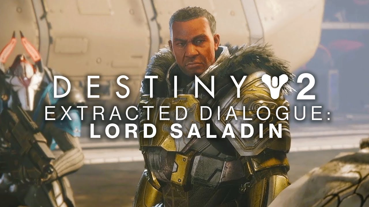 Destiny 2 - Lord Saladin Extracted Lines [Before Season of the Chosen ...