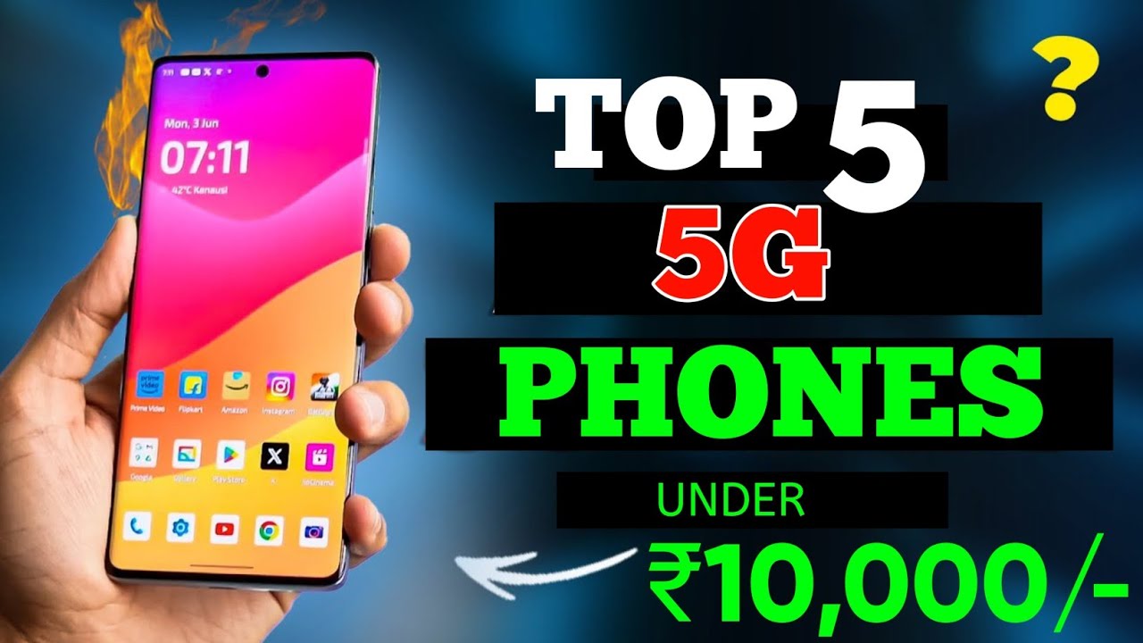 Top 5 best 5G Smartphone Under 10000 in 2024 | 8GB + 128GB | Phones ...