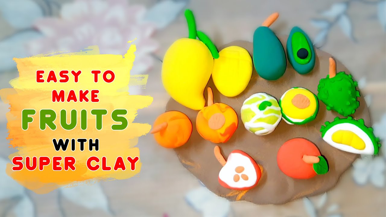 How to make fruits with super clay | DIY miniature fruits | Polymer ...