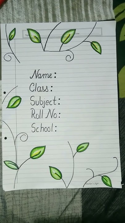 #school #schoolproject #project name class roll no. design # ...