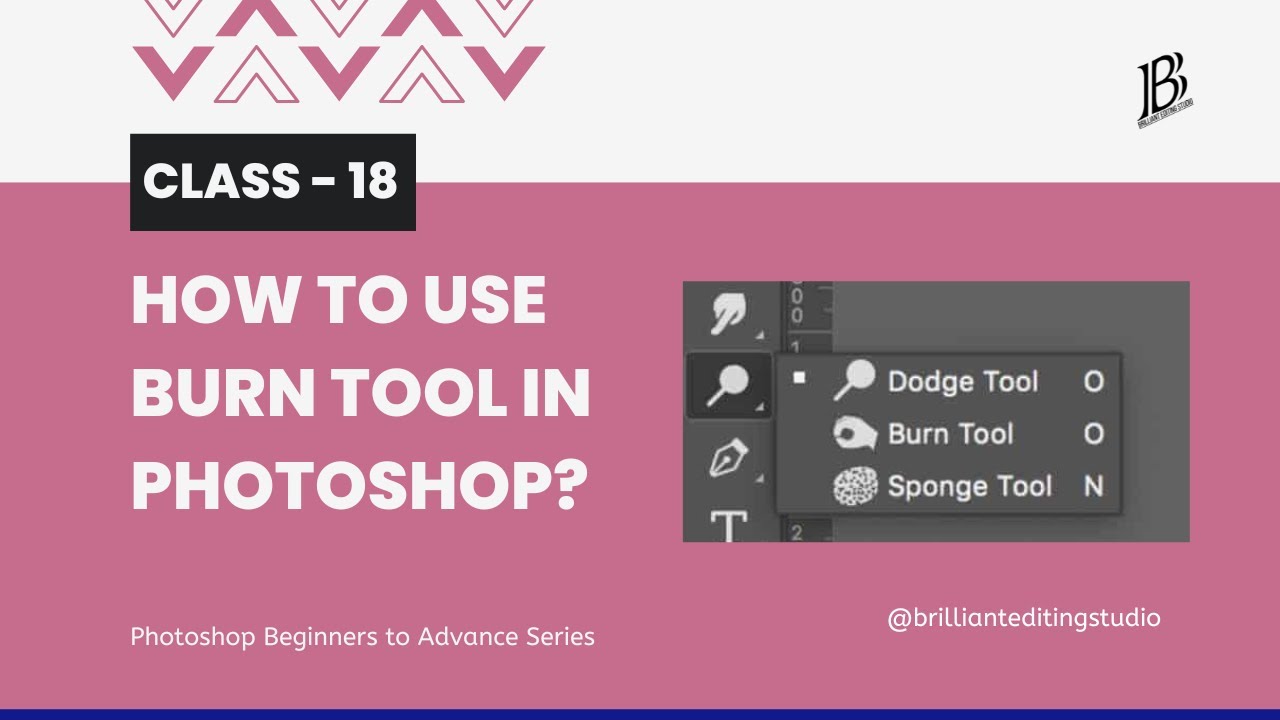 Burn, Sponge, Dodge Tool Some Extra Properties in Photoshop. Class - 18 ...