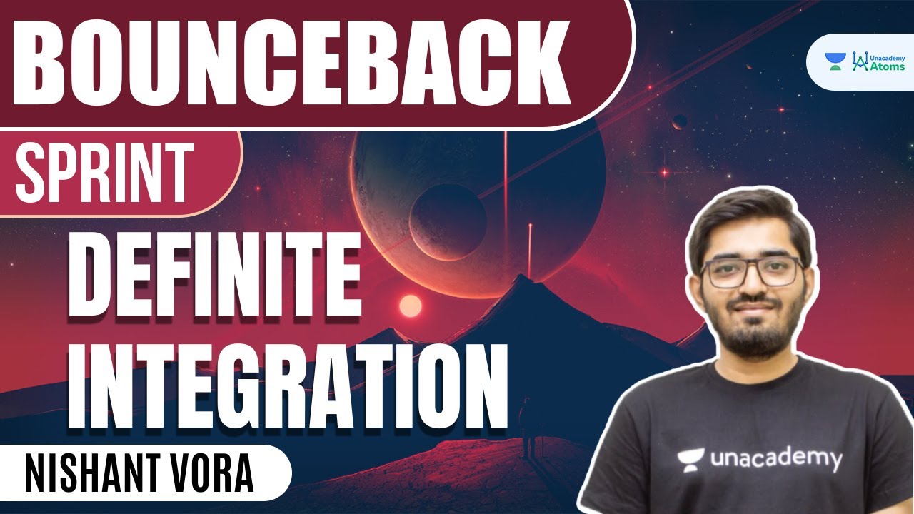 Definite Integration | BounceBack Sprint | JEE 2023 | JEE Maths ...