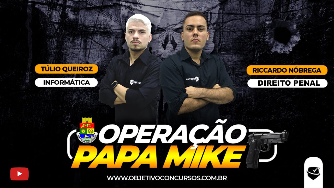 OPERAÇÃO PAPA MIKE - PRESENCIAL | DIREITO PENAL + INFORMÁTICA - Profs ...