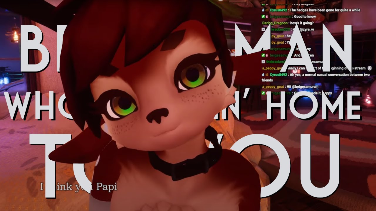 VRChat Twitch Stream: Be the man who's comin' home with you. - YouTube