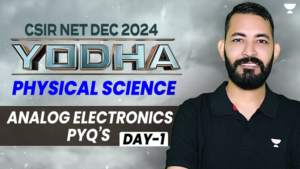Csir Net Physics Dec 2024 Analog Electronics Pyqs Day 1 Csir Net Physics Rahul Mehla