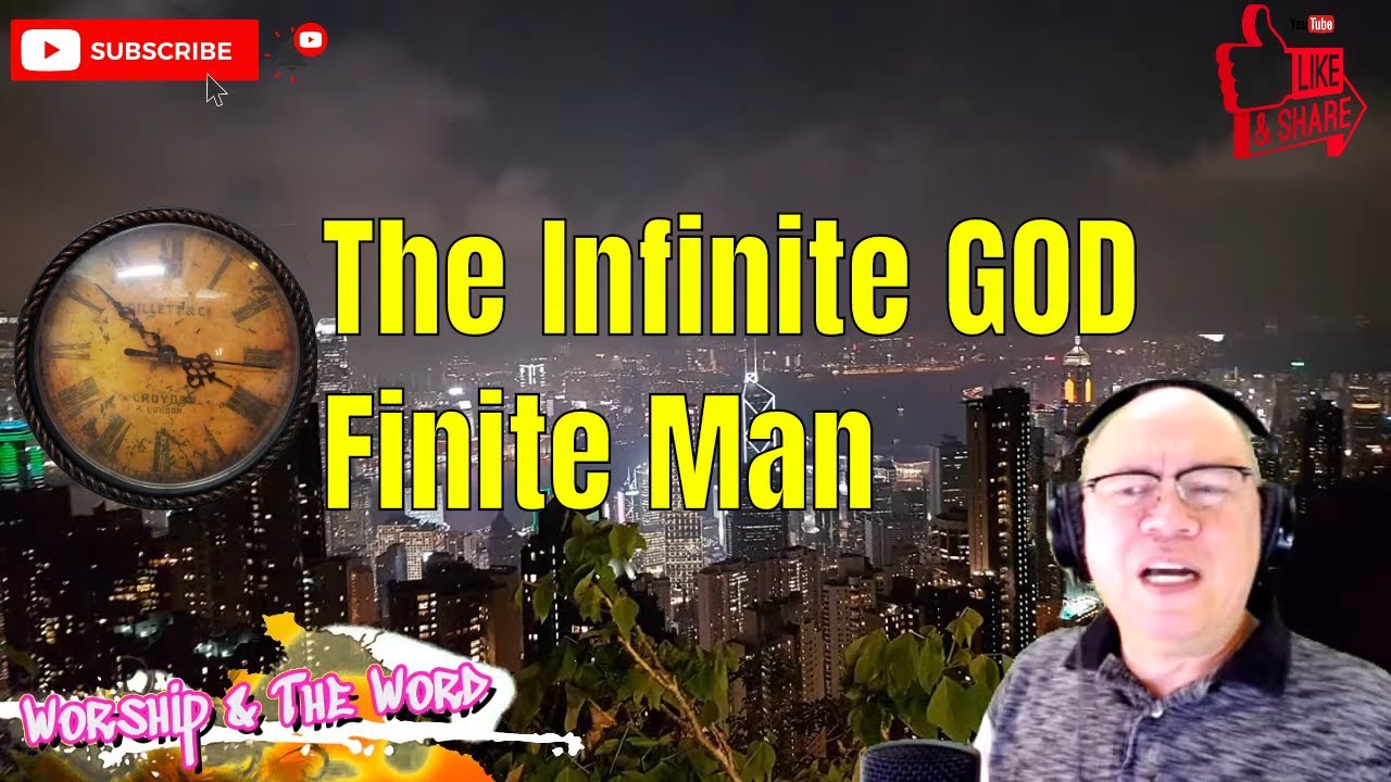 The Infinite God (Eternal) and Finite Man - A Message from the Psalms ...