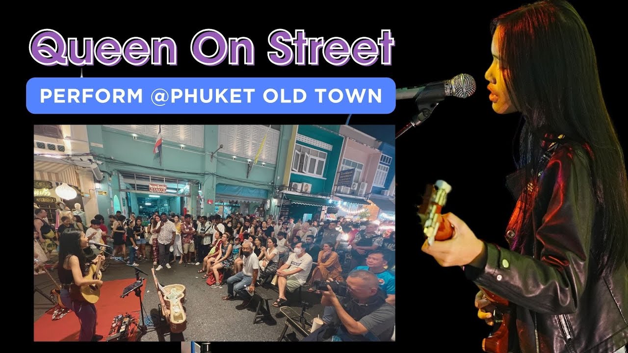 Queen On Street | 4K. Live Phuket Old Town 28/01/2024 - YouTube