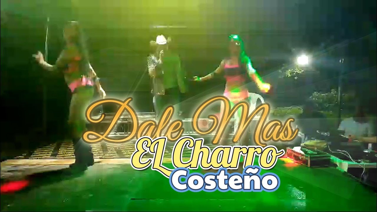 Dale Mas El Charro Costeño Pro Music BR Studio - YouTube