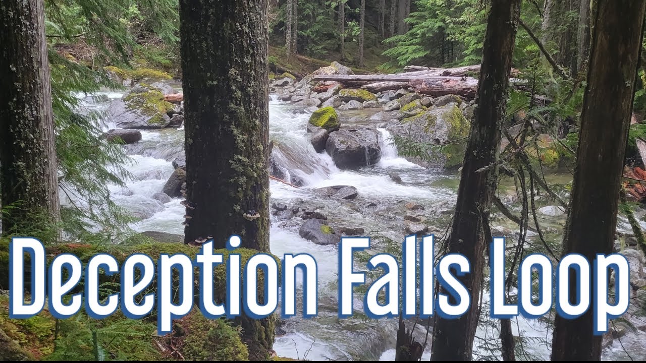 2021 #26 Deception Falls Loop - YouTube
