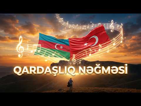 Qardasliq negmesi | Azerbaycan Turkiye mahni | Global Hits | Azerbaijan Turkey Music