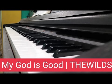 My God is Good- by Tracey Hager and Faye Lopez #THEWILDS | Hymnals for ...
