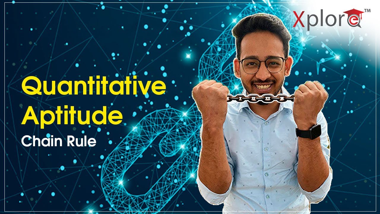 Chain Rule | Quantitative Aptitude For Bank PO, SSC CGL, CAT, IBPS ...