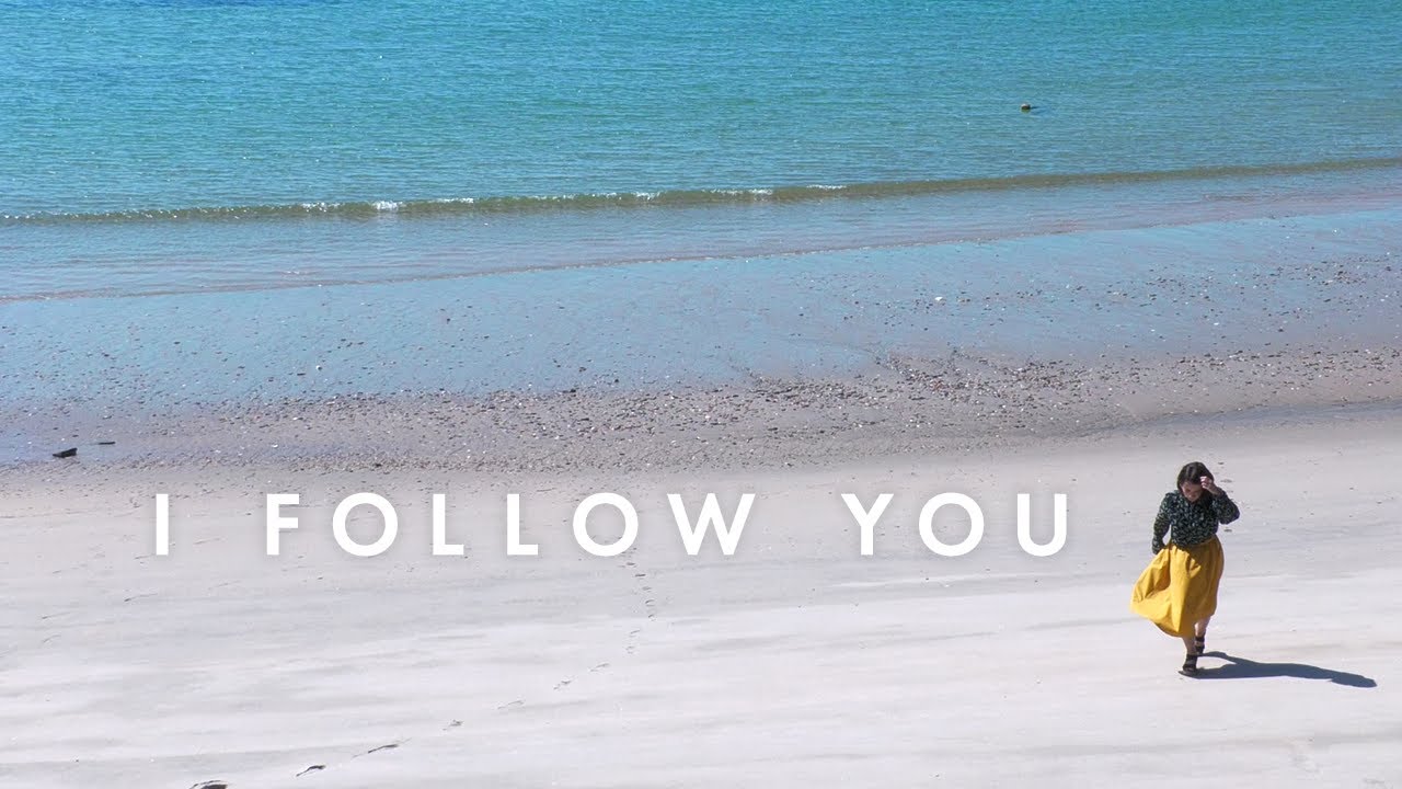 I FOLLOW YOU - YouTube