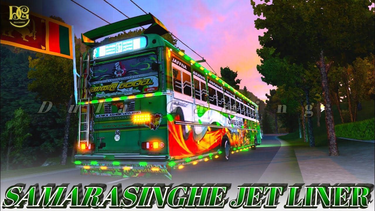 SAMARASINGHE JET LINER || Ets2 || Dula Gaming #ets2 - YouTube