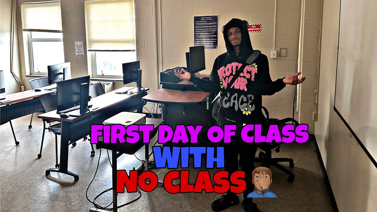 First Day Of Class With No Class - YouTube