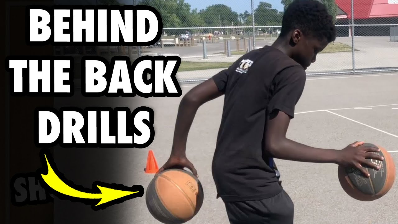 Behind The Back Dribbling Drills For Basketball - YouTube