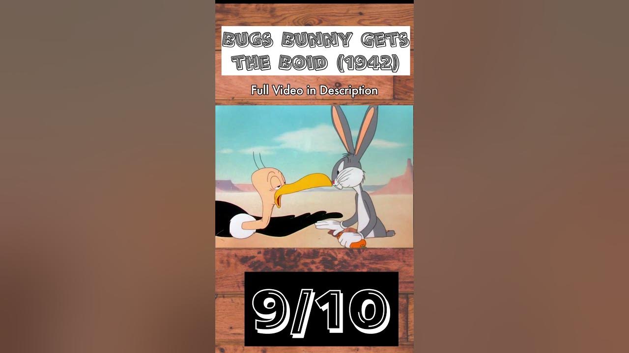 Reviewing Every Looney Tunes #373: "Bugs Bunny Gets the Boid" - YouTube
