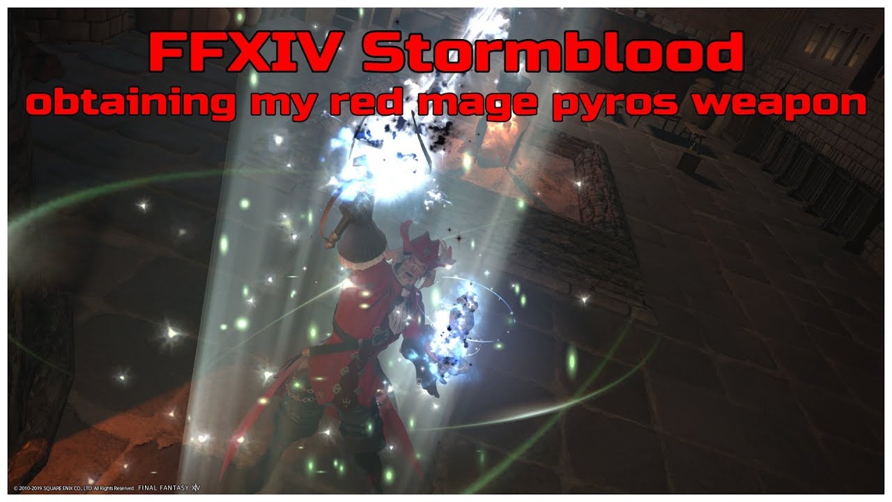 FFXIV Stormblood obtaining my red mage pyros weapon - YouTube