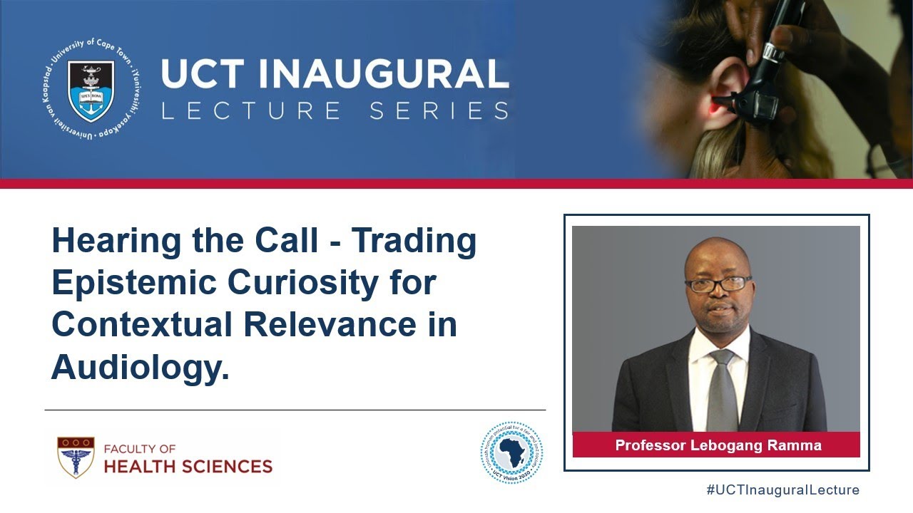 UCT Inaugural Lecture | Professor Lebogang Ramma | 1 February 2024 ...