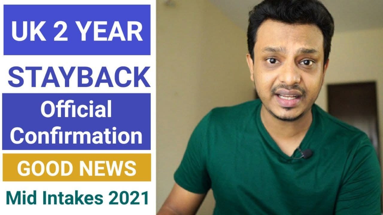 PSW | UK 2 year stayback Confirmed ? Mid Intake Options 2021 - YouTube