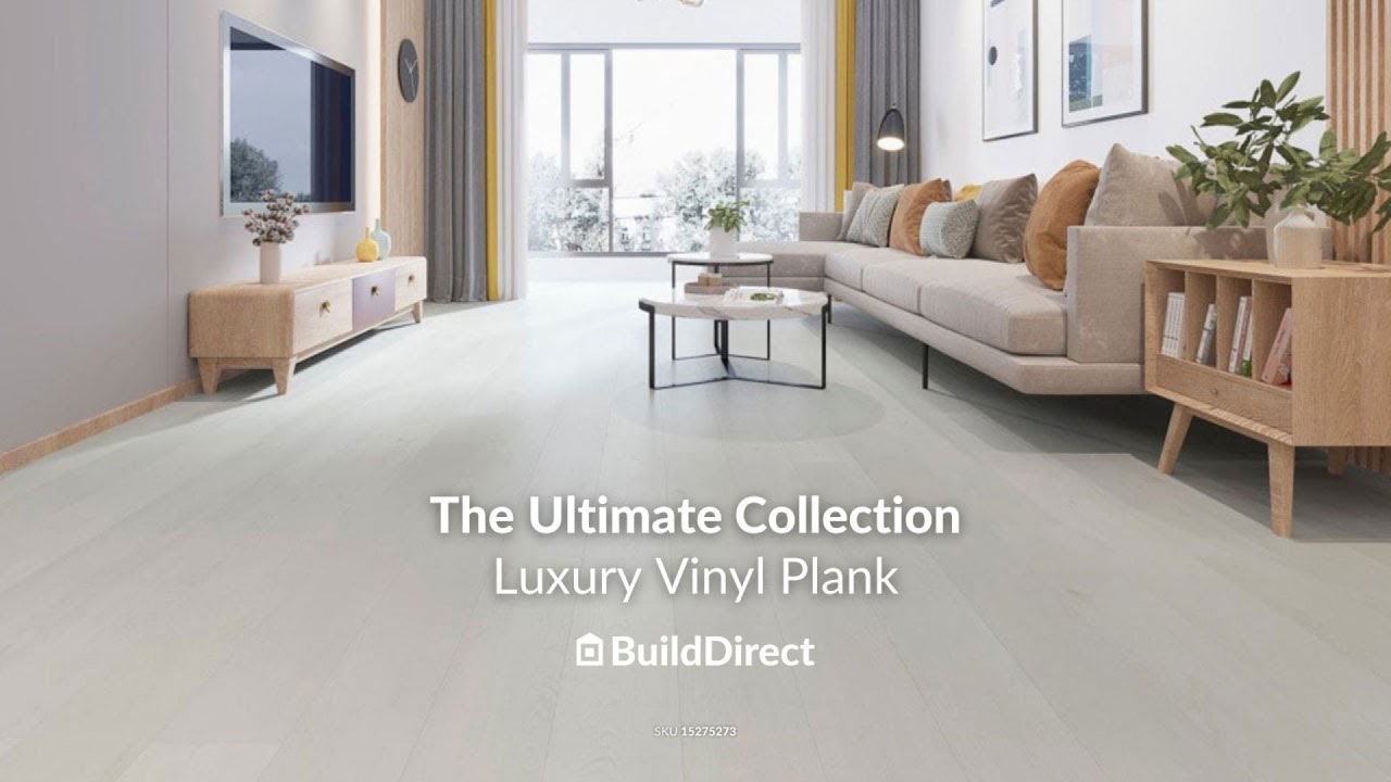 Luxury Vinyl Plank - The Ultimate Collection - YouTube