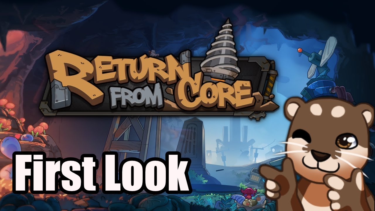First Look! | Return from Core - YouTube