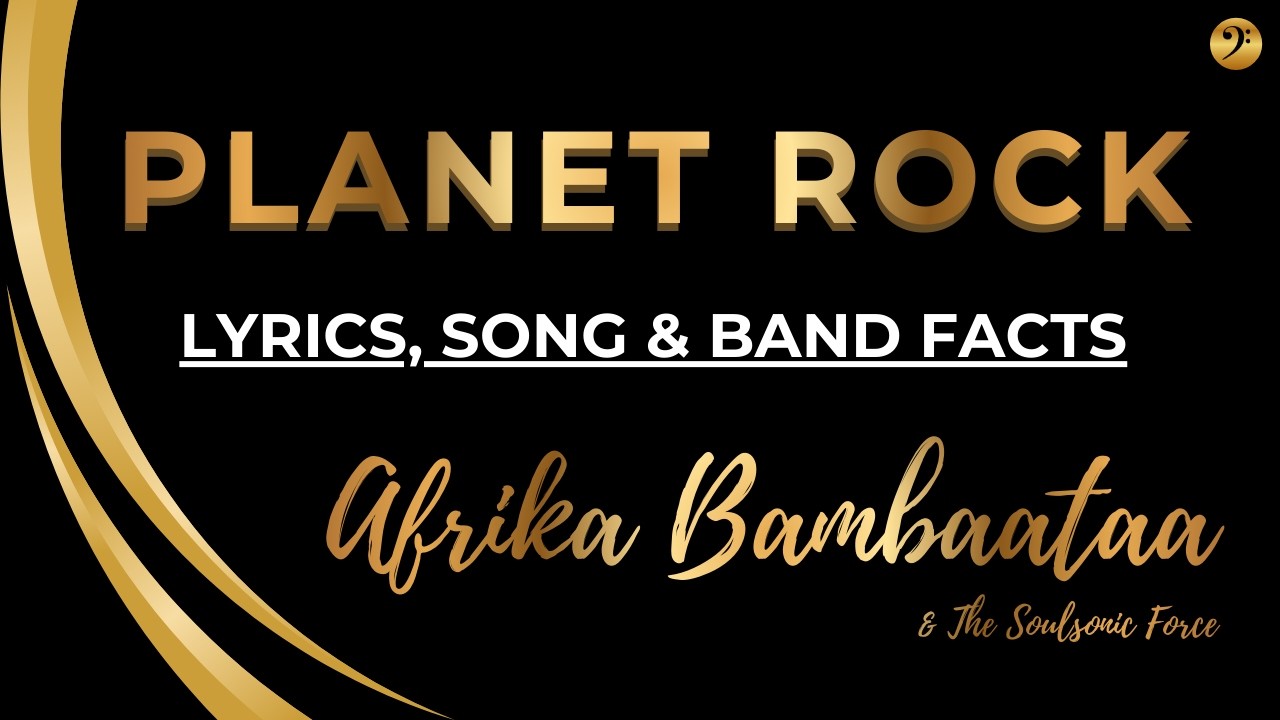 AFRIKA BAMBAATAA & THE SOULSONIC FORCE - PLANET ROCK - Lyrics - YouTube