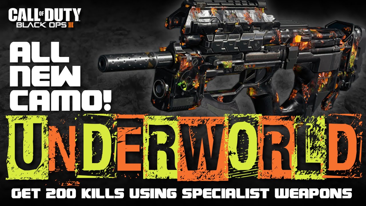 Black Ops 3 - Fast And Easy "Underworld Camo" Guide (Tools Of The Trade ...