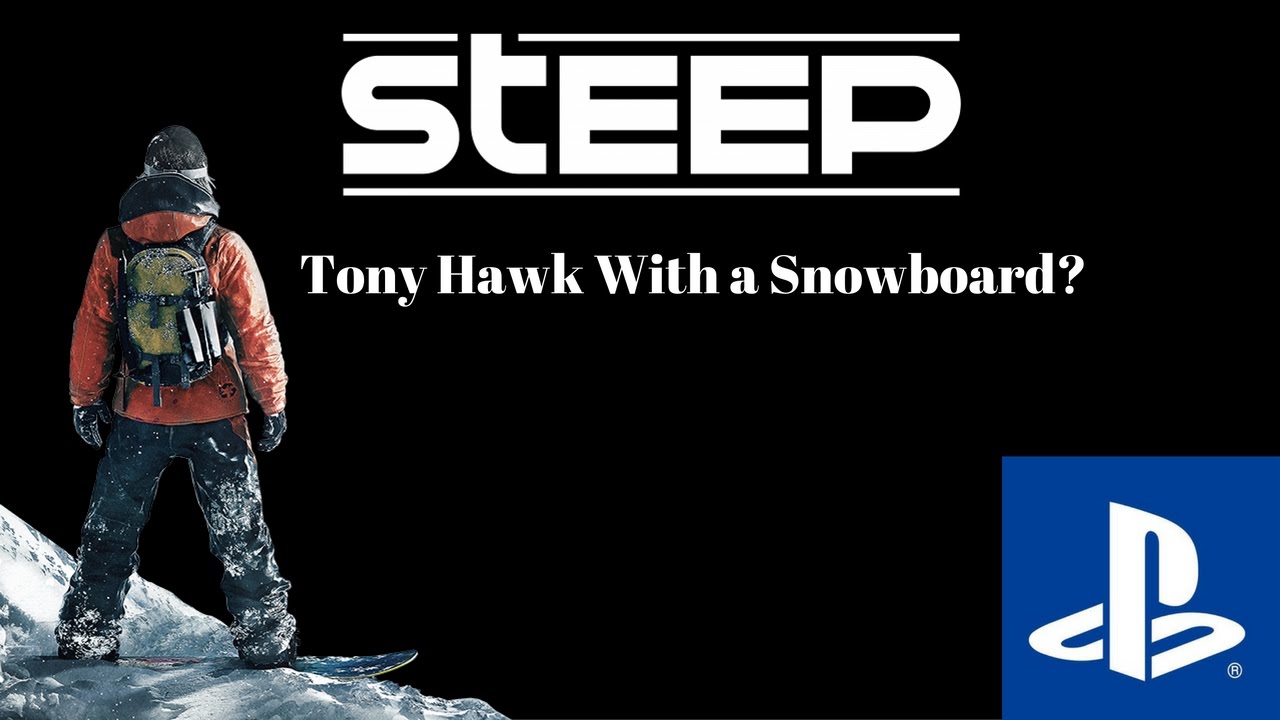 Steep: Tony Hawk with a Snowboard? - YouTube
