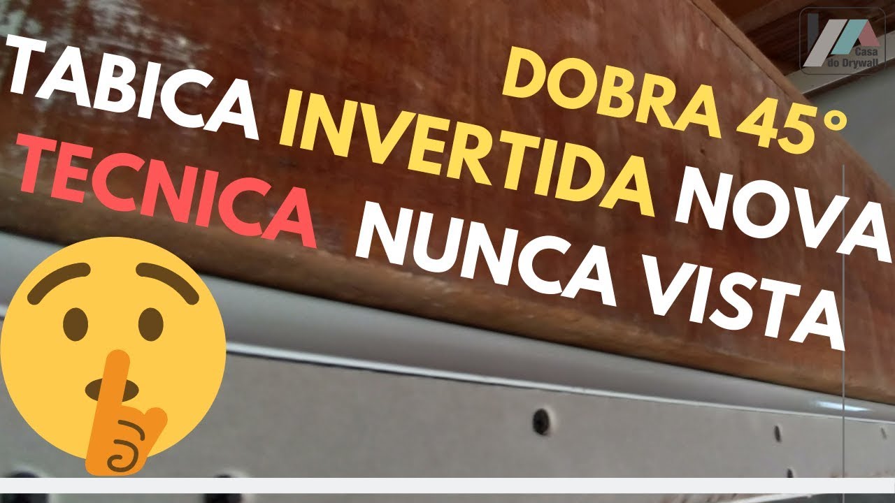 TABICA Forro de Gesso Drywall INVERTIDA - VEJA O CORTE EM TABICA 45º ...