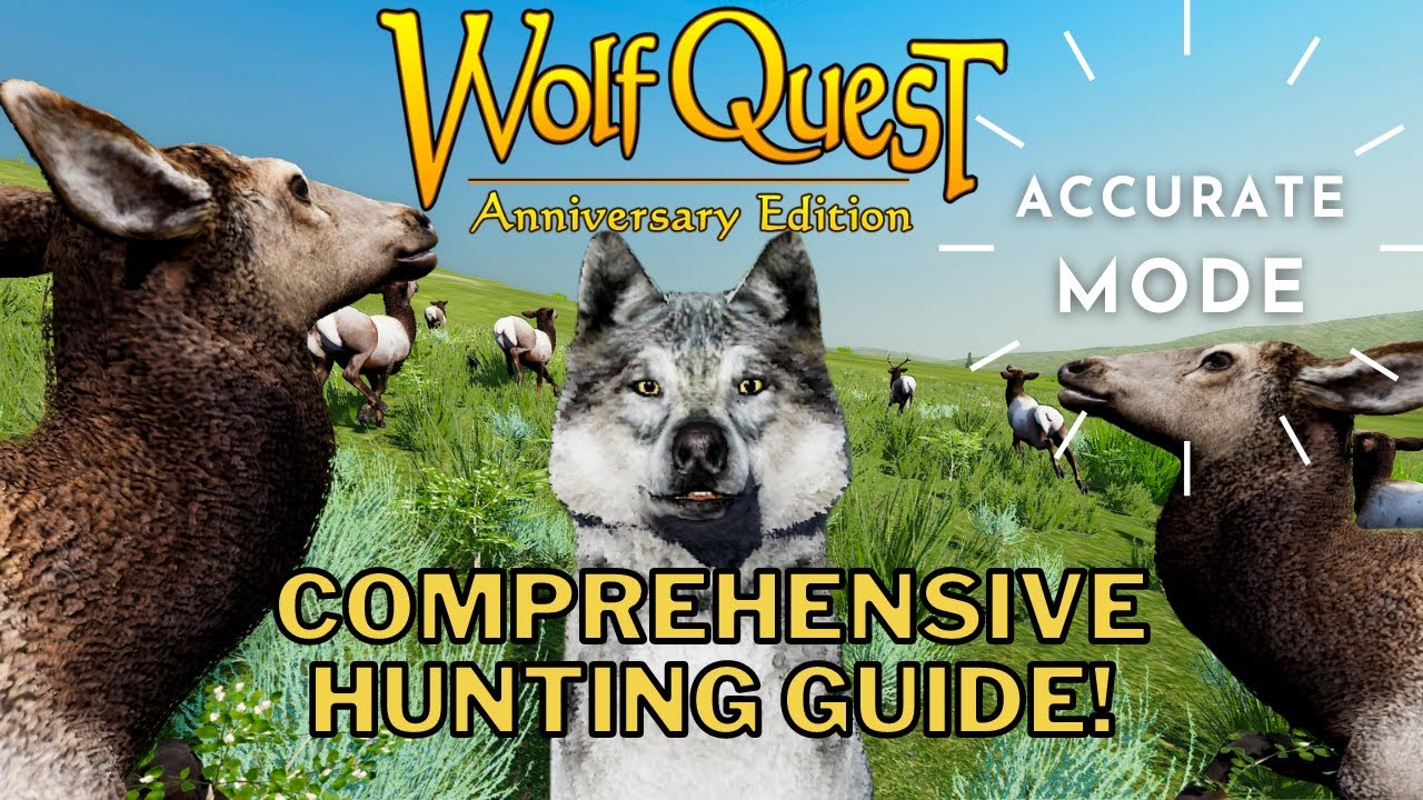 ACCURATE Mode Hunting Guide! WolfQuest Anniversary Edition Tips & Tricks - YouTube