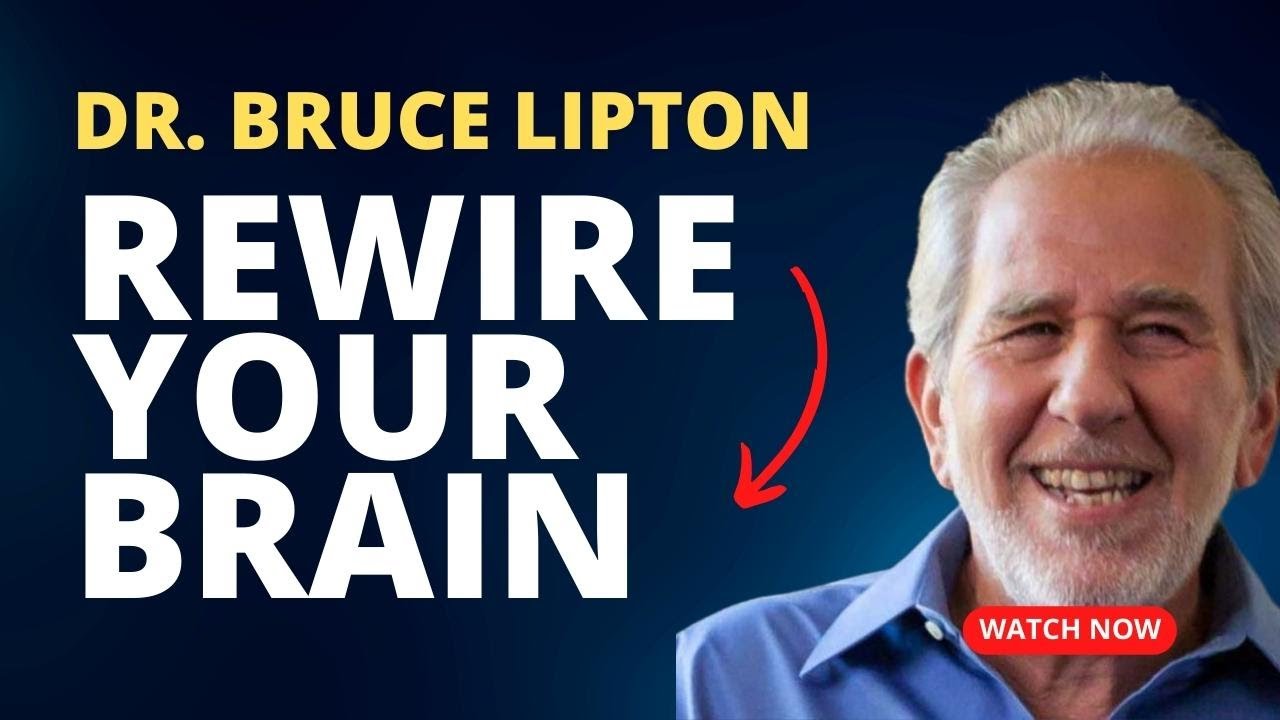Dr. Bruce Lipton: Reprogram Your Mind To Become Abundance - YouTube