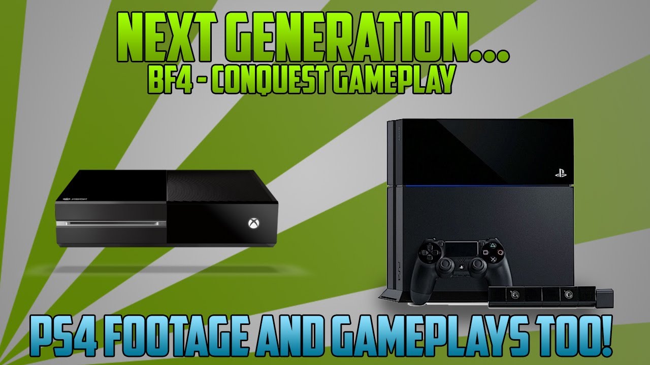 BF4 - Conquest gameplay - The Next Generation thoughts - PS4 Gameplay ...