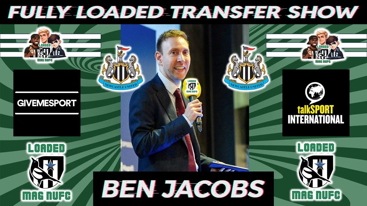 Ben Jacobs - Fully Loaded Transfer Show 🎤 - YouTube