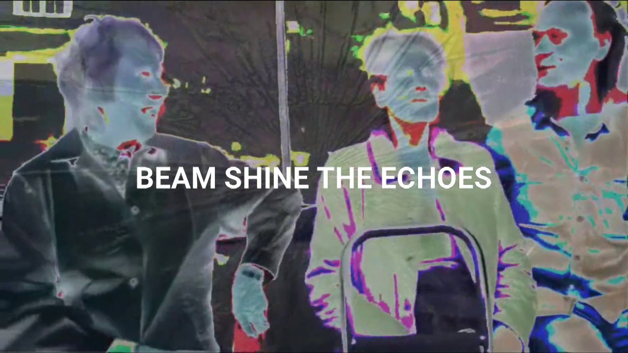 BEAM - SHINE THE ECHOES - YouTube