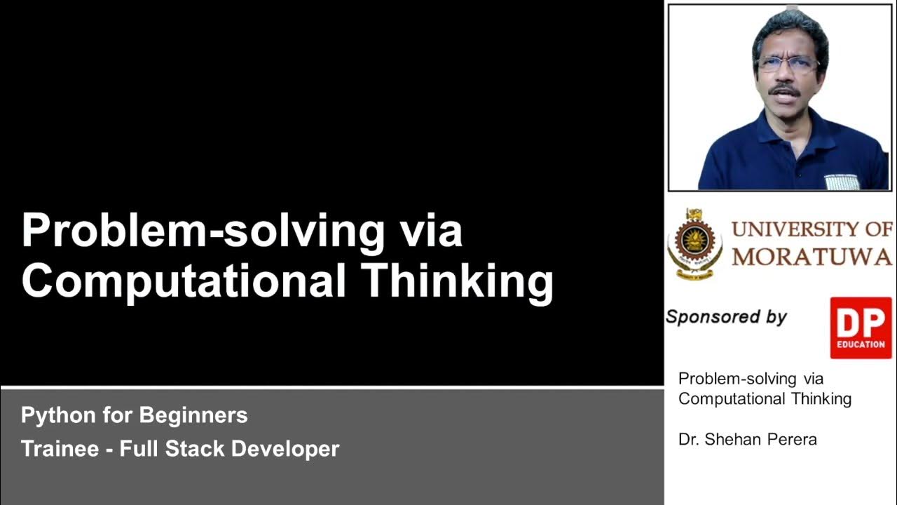 Problem Solving Via Computational Thinking - YouTube