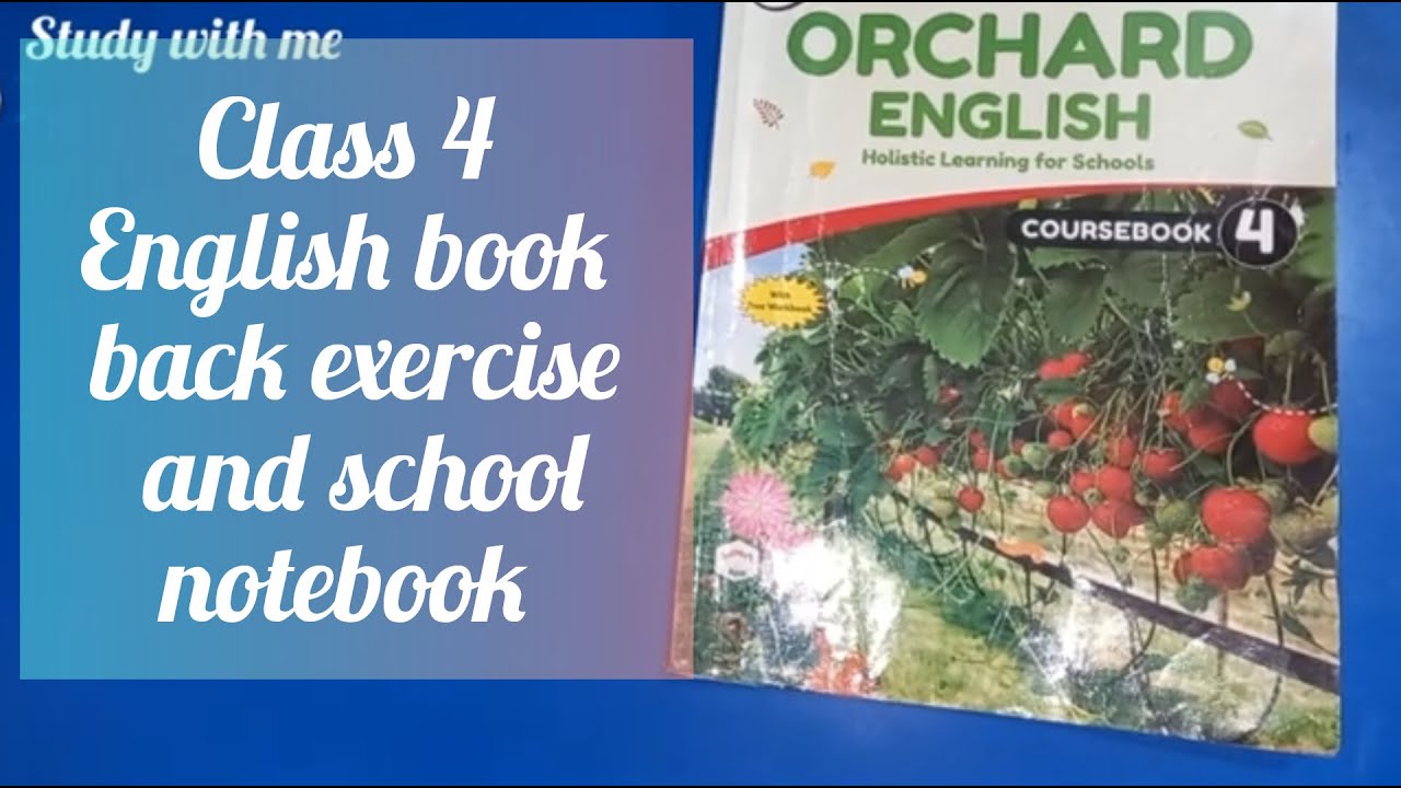 class 4 english book back exercise and original school notebook - YouTube